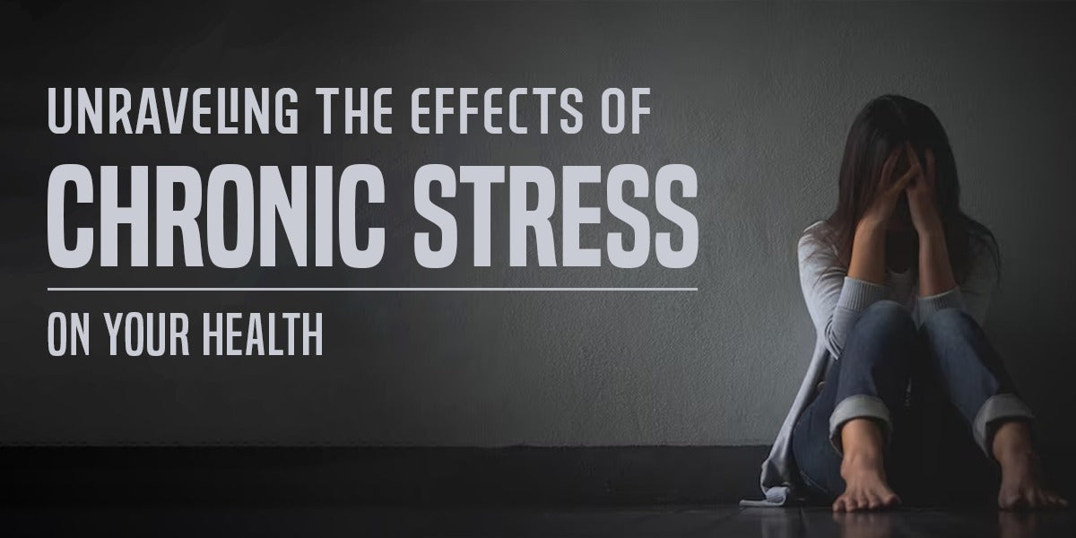 Unraveling the Effects of Chronic Stress on Your Health – GetMyMettle