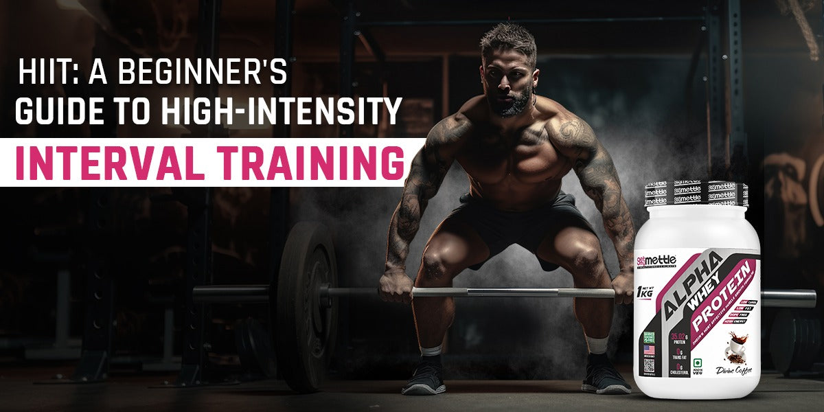 HIIT: A Beginner's Guide to High-Intensity Interval Training – GetMyMettle
