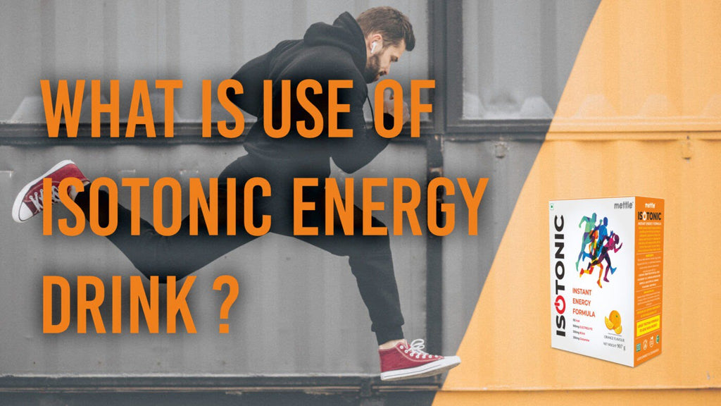 What is the use of Isotonic Drink? – GetMyMettle